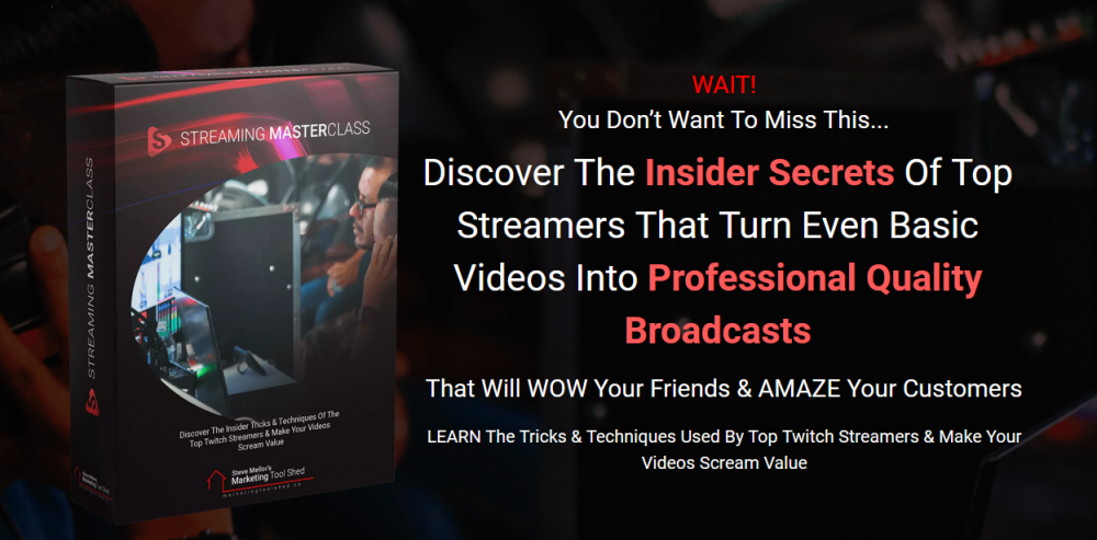 Streaming Masterclass Training Review By Steve Mellor